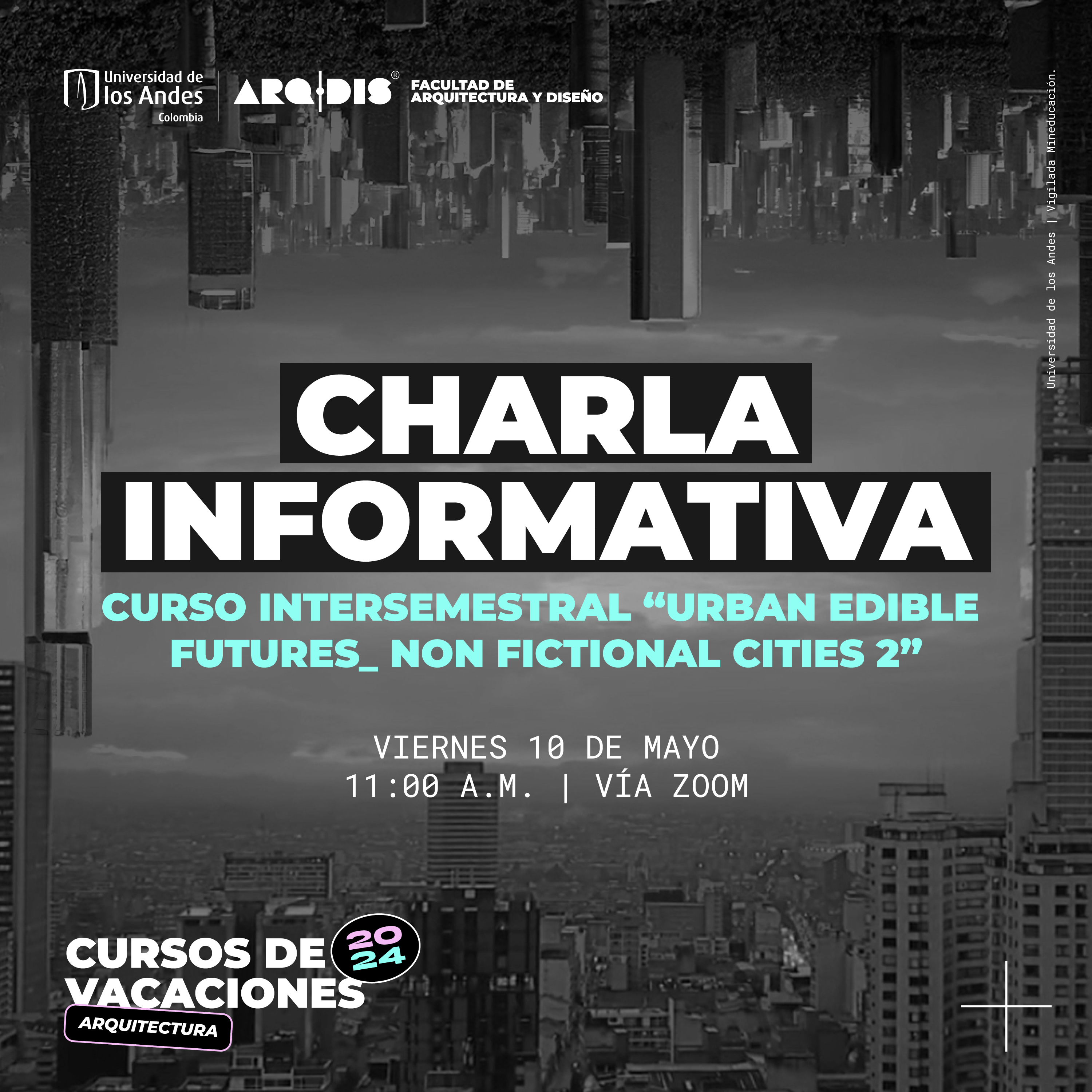 Charla informativa curso intersemestral Urban Edible Futures | Uniandes