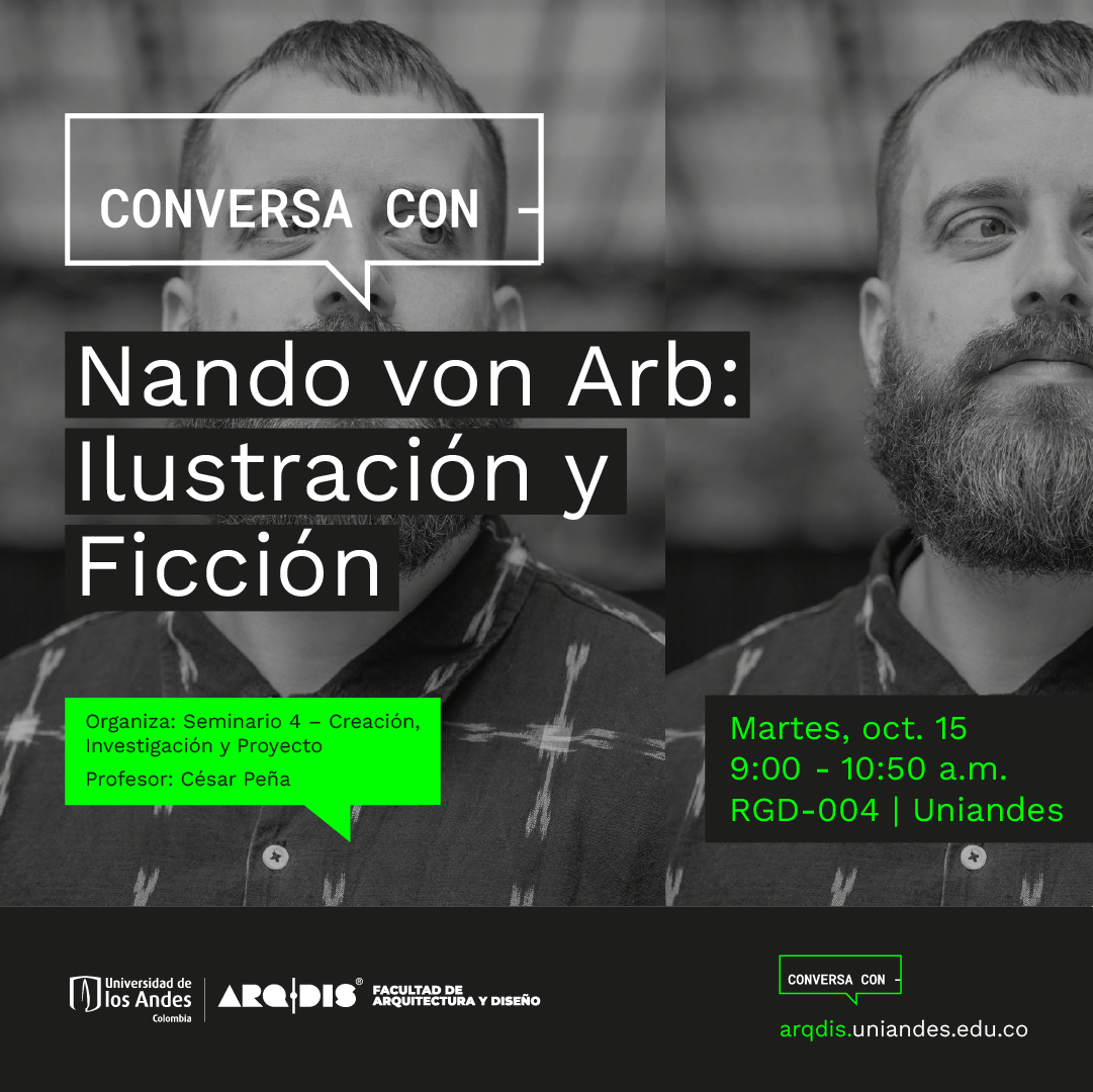Conversa Con Nando von Arb | Uniandes