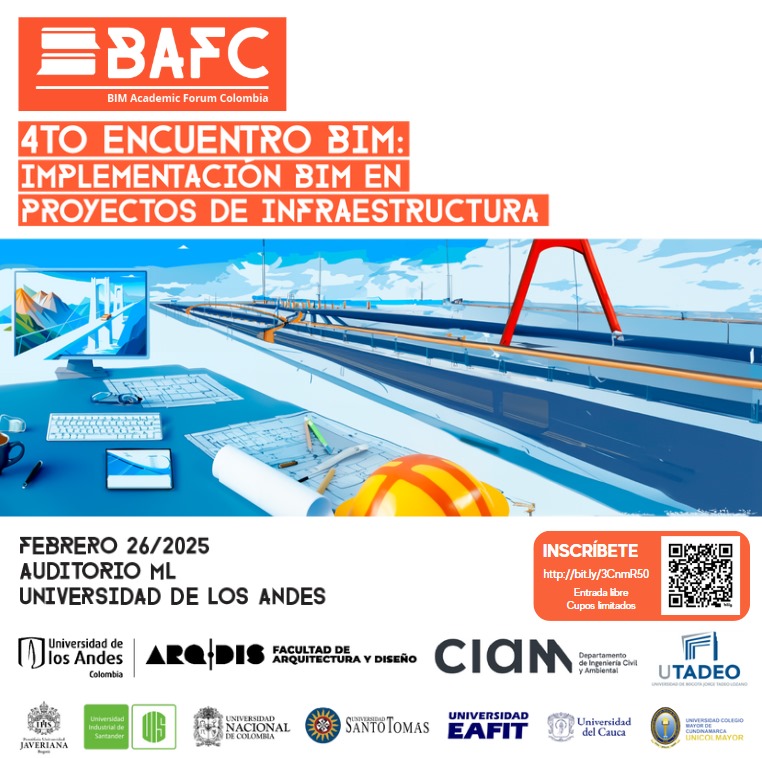 4to Encuentro BIM: Implementación BIM en proyectos de infraestructura | Uniandes